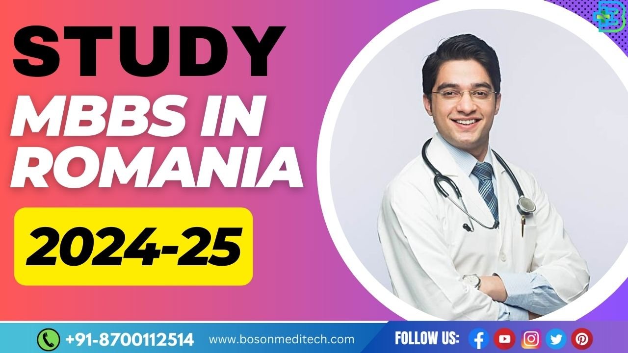 MBBS in Romania 2023-24: Admission, Fees, Top Colleges & Eligibility Boson Meditech