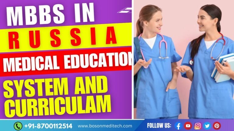 Russian Medical Education System Structure and Curriculum Boson Meditech